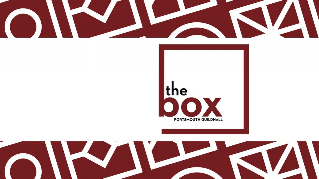 New Venue, THE BOX, launches! | Portsmouth Guildhall